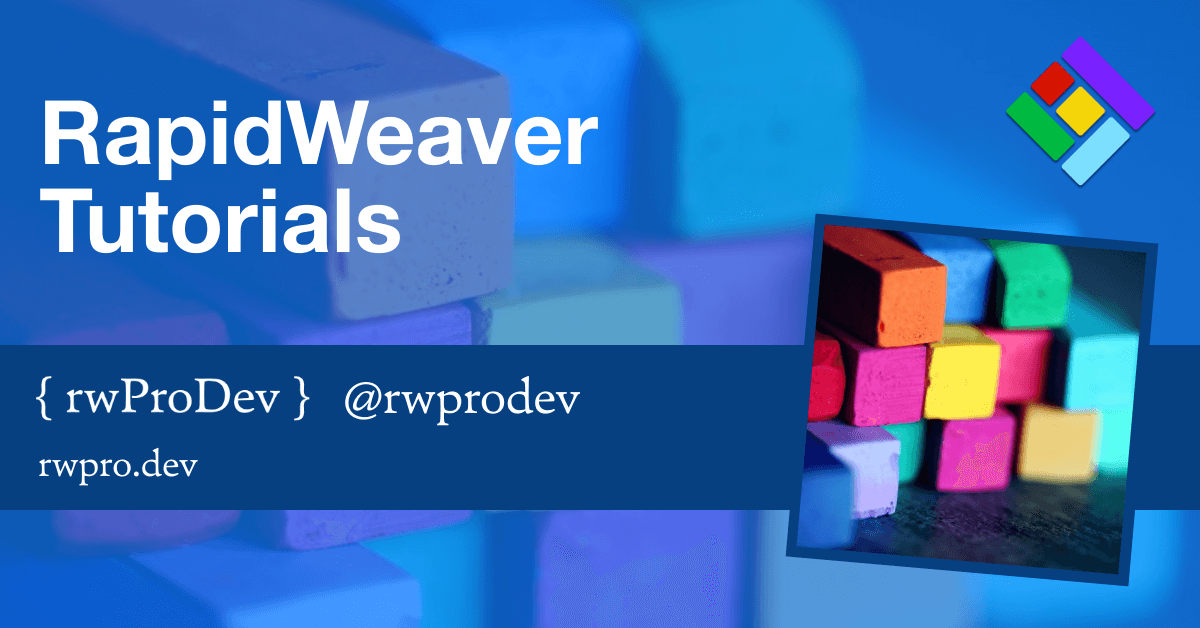 { rwProDev } - Tutorials for RapidWeaver